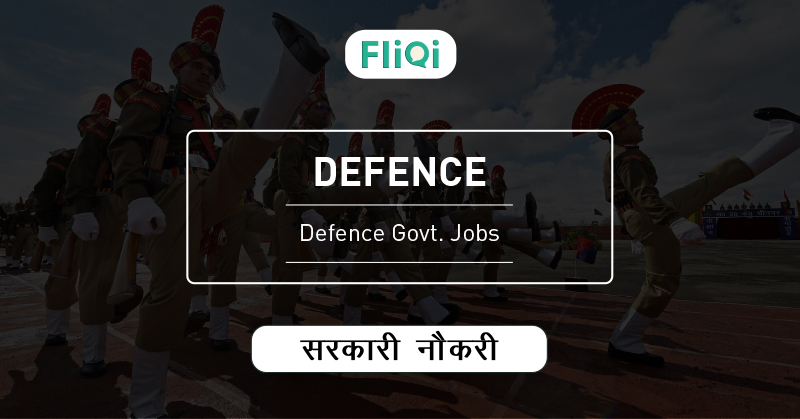 Defence Jobs 2019- Latest Upcoming Indian Army/ Navy / Air force Vacancies